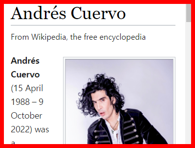 Andrés Cuervo (15 April 1988 – 9 October 2022) was a Colombian singer ...
