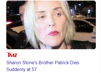 Sharon Stone’s Brother Patrick Dead at 57, 17 Months After His Son Died ...