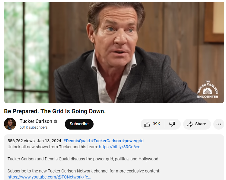 Tucker Carlson and Dennis Quaid discuss the power grid, politics, and ...